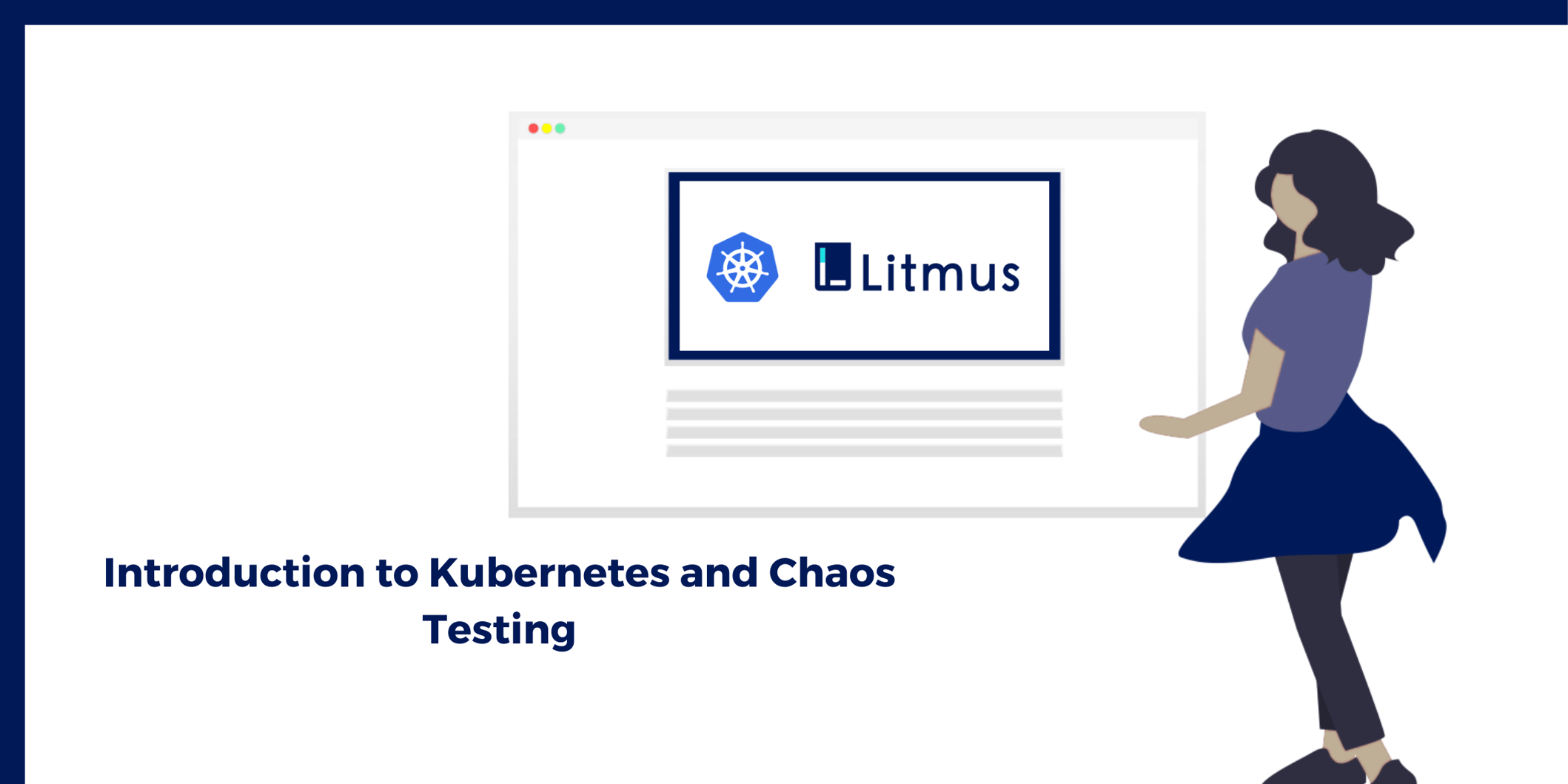A Brief Introduction To Kubernetes And Chaos Testing